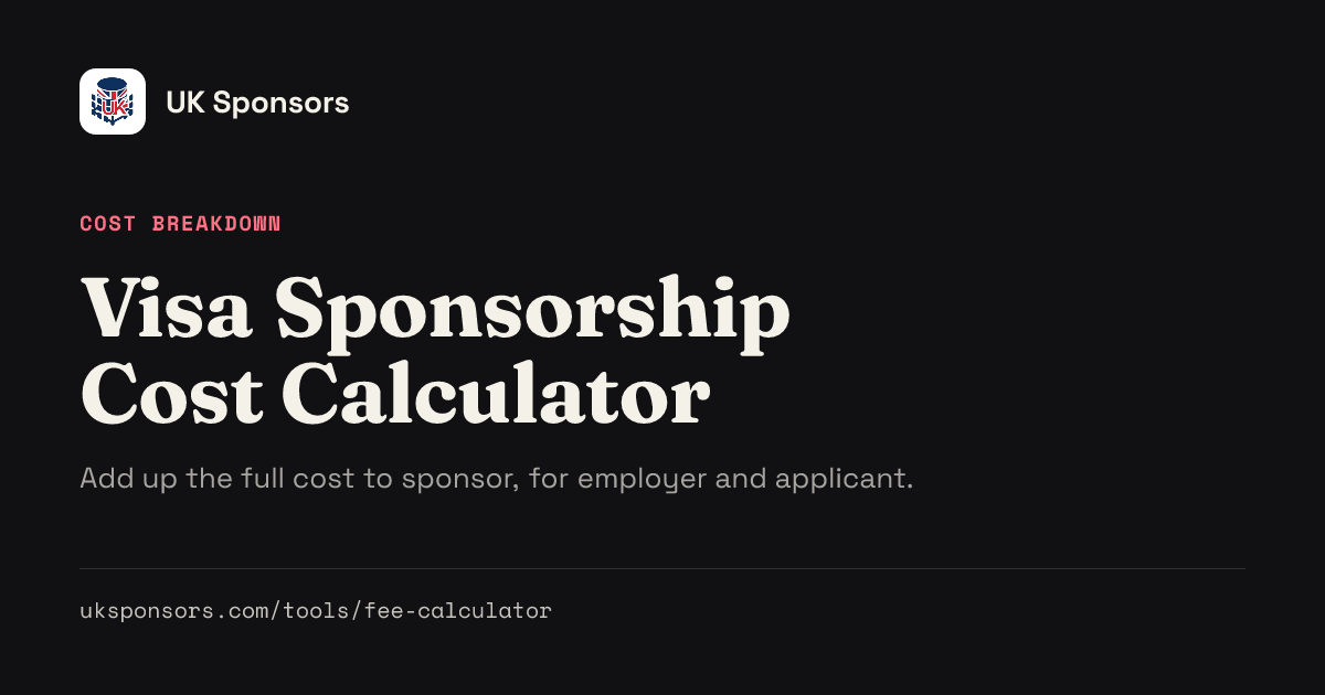 UK Visa Sponsorship Cost Calculator | UK Sponsors